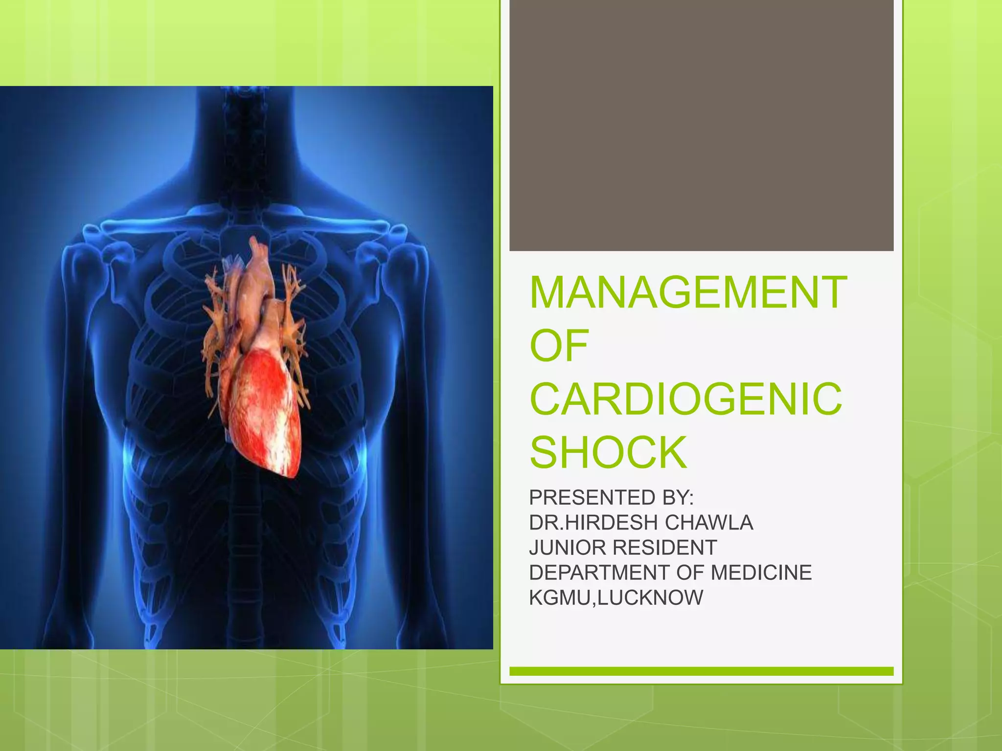 Cardiogenic shock 1 | PPTX