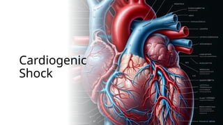 cardiogenic shock use in cardiologyintro.pptx