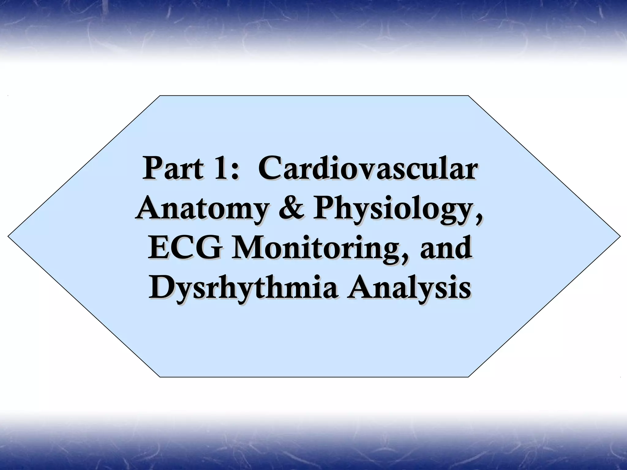 Cardiology part 1 | PPT