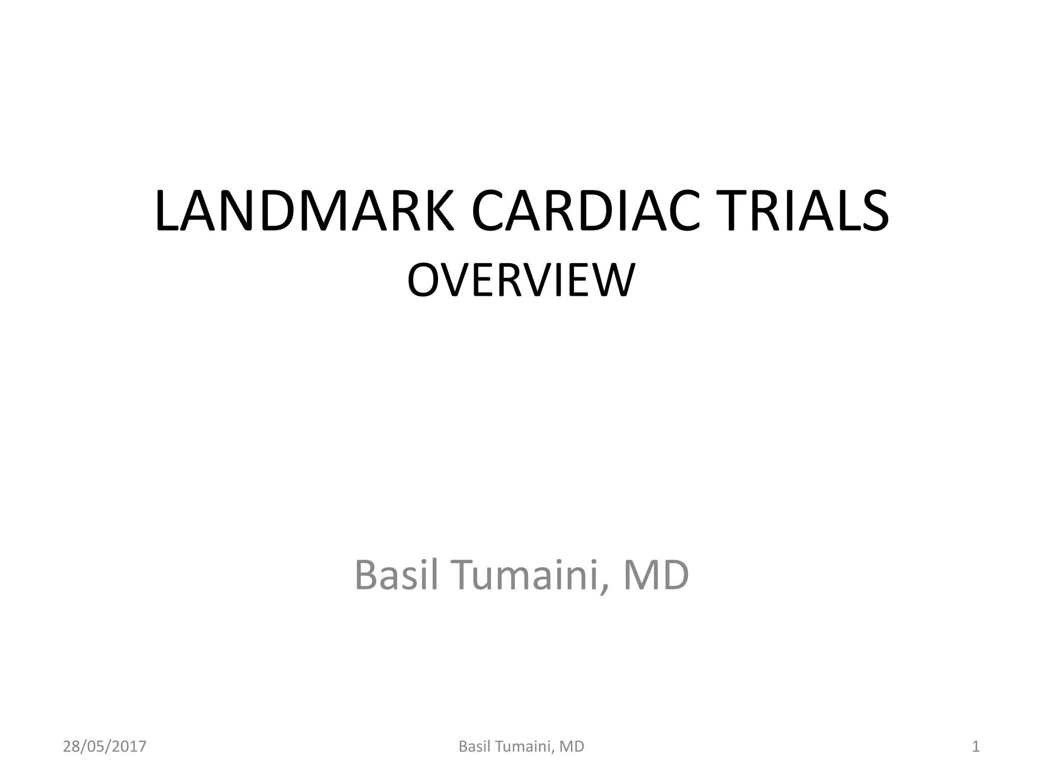 Cardiology trials overview | PPTX