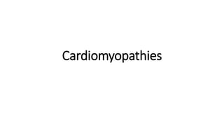 Cardiomyopathies | PPT