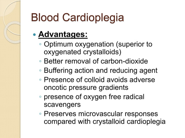 Cardioplegia | PPTX | First Aid | Injuries