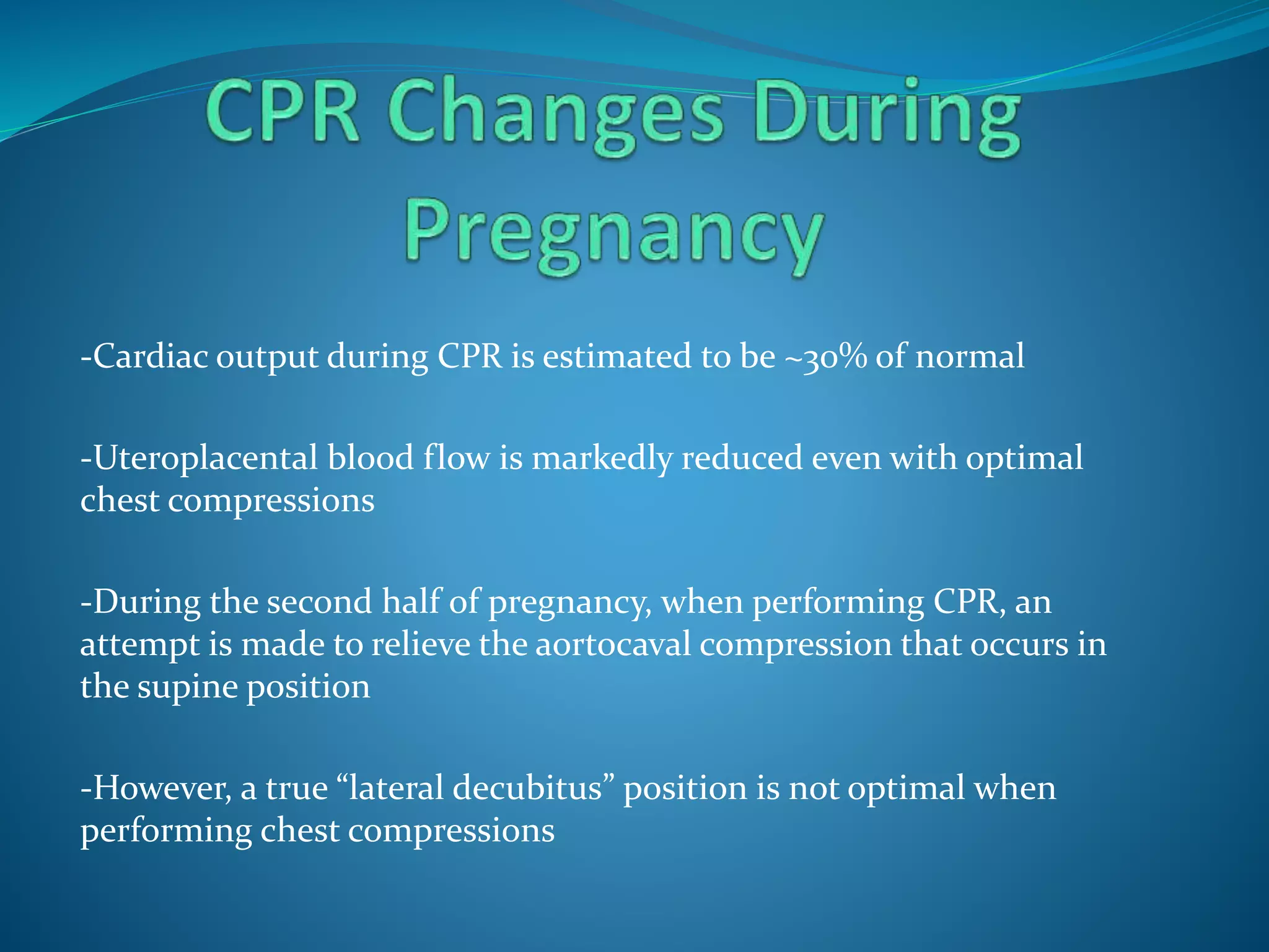 Cardiopulmonary%20 resuscitation%20during%20pregnancy | PPTX