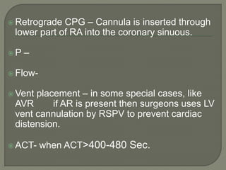 Cardiopulmonarybypass | PPTX