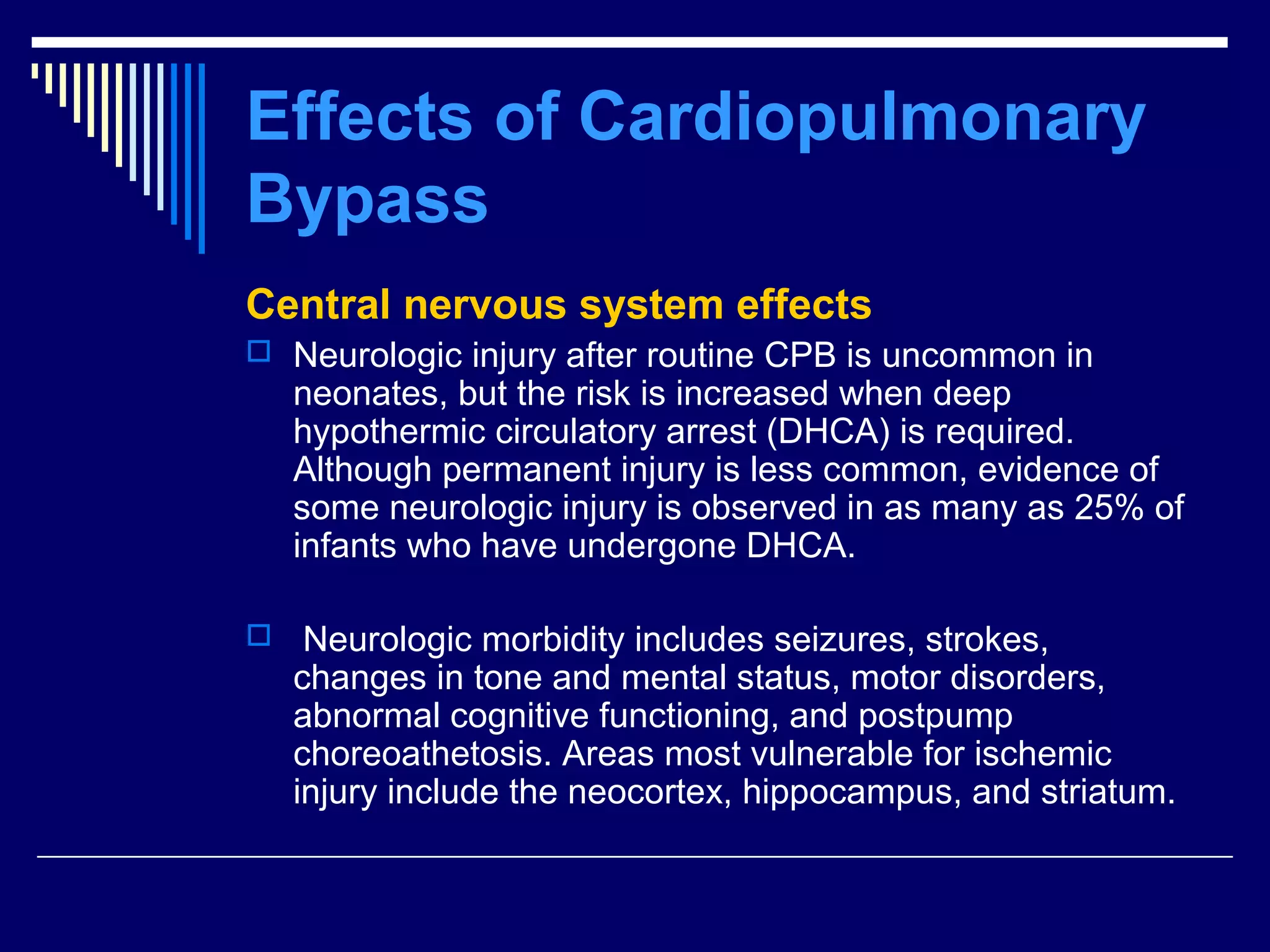 Cardiopulmonary bypass effect to others organs | PPT