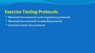 Cardiopulmonary exercise testing | PPT