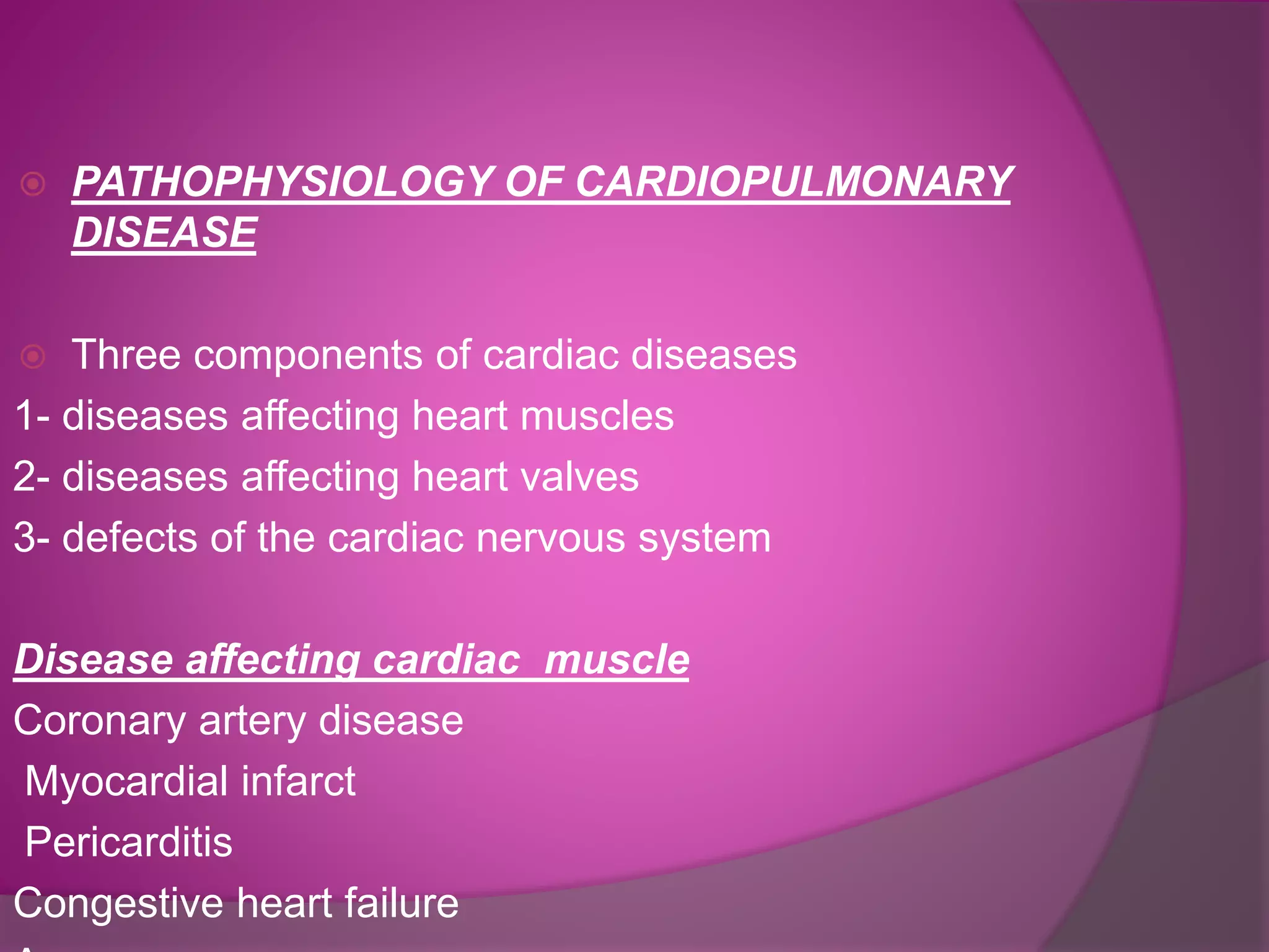 Cardio pulmonary pathophysiology | PPTX