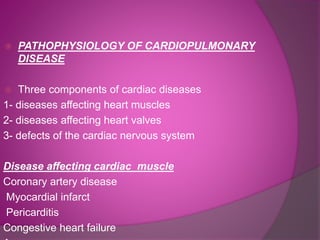 Cardio pulmonary pathophysiology | PPTX