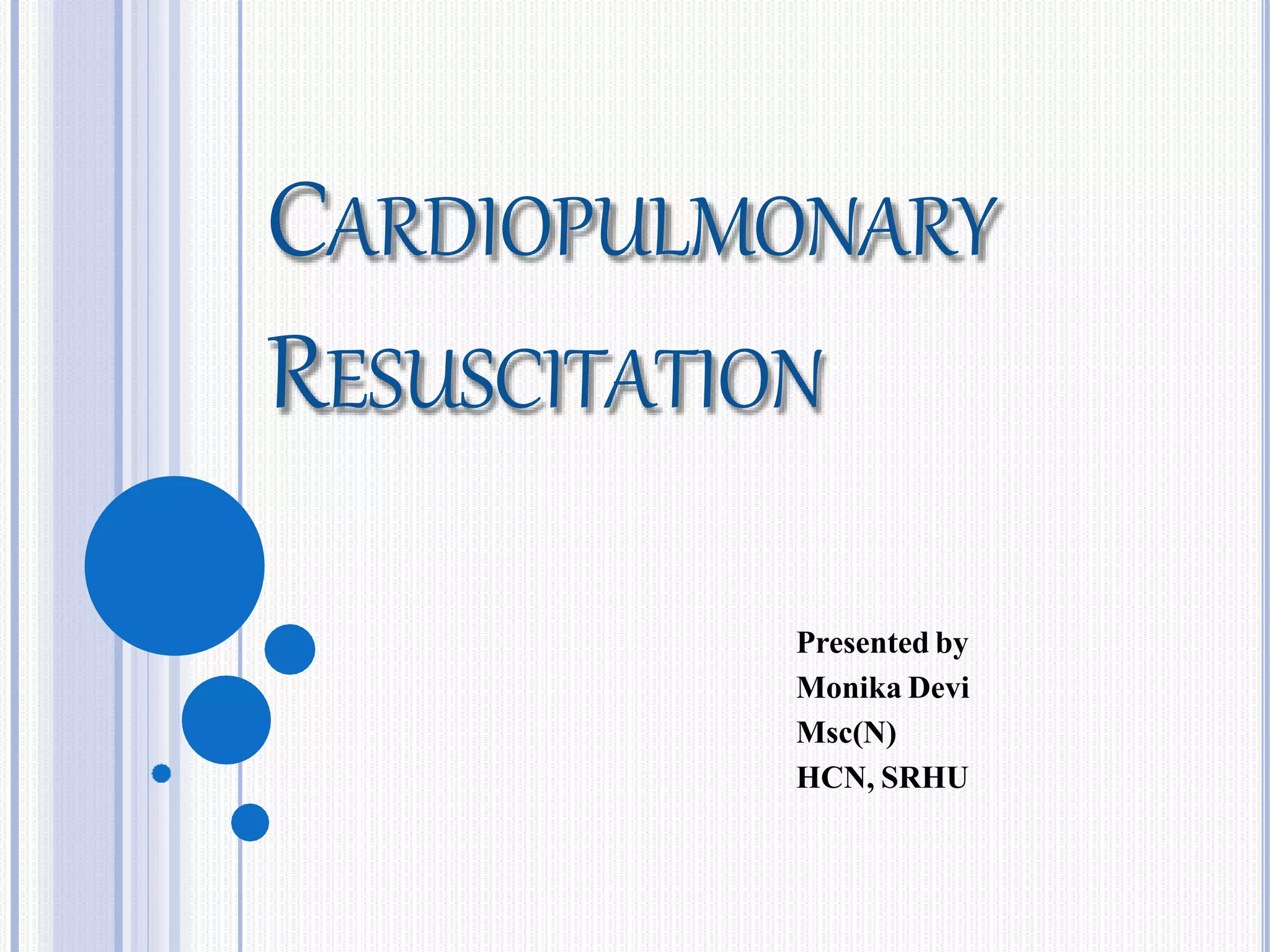 cardio pulmonary resuscitation.pptx | First Aid | Injuries