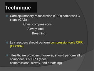 Cardiopulmonary resuscitation (cpr) | PPTX