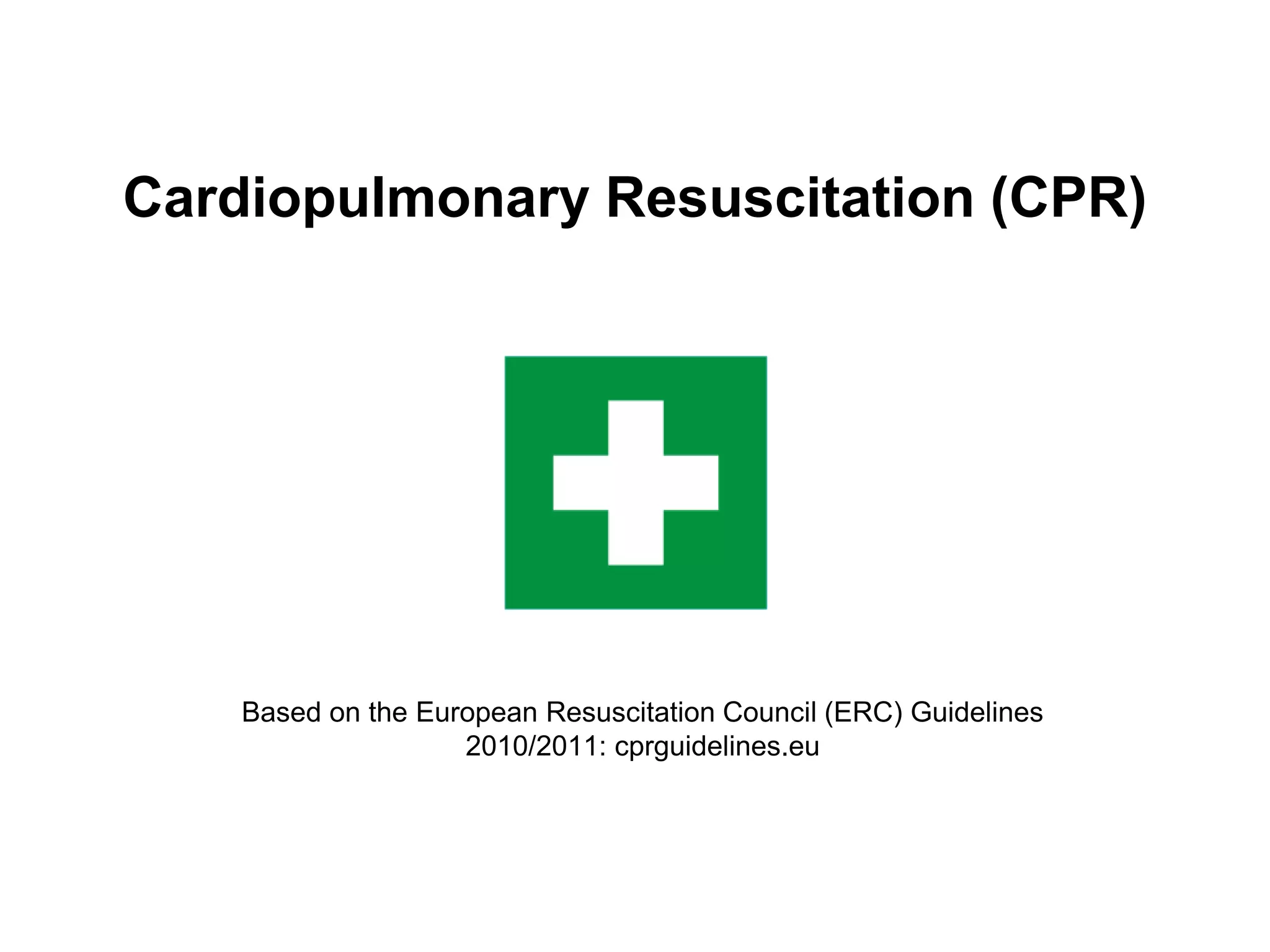 Cardiopulmonary resuscitation (cpr) | PPTX | First Aid | Injuries