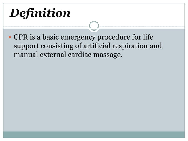 Cardiopulmonary resuscitation(cpr) | PPTX