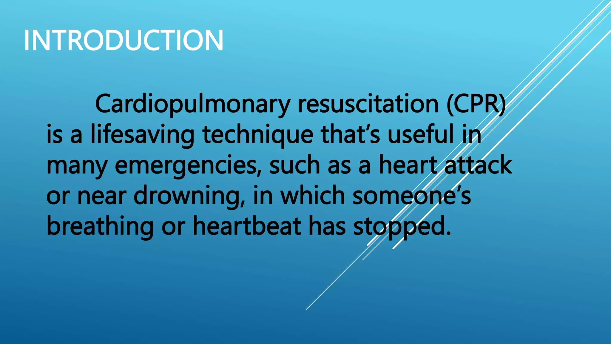 CARDIOPULMONARY RESUSCITATION (CPR).pptx