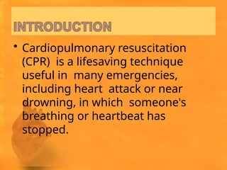 cardiopulmonaryresuscitationpresentation.pptx