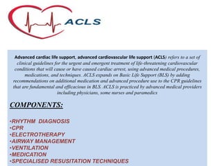acls/blsCARDIO PULMONARY RESUSITATION.pptx