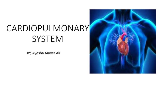 Cardiopulmonary system.pptx 1.pptx