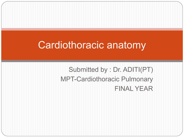 Cardiothoracic anatomy | PPTX | Lung and Respiratory Health | Diseases ...