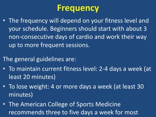 Cardiovascular exercises benefits, frequency and duration | PPTX