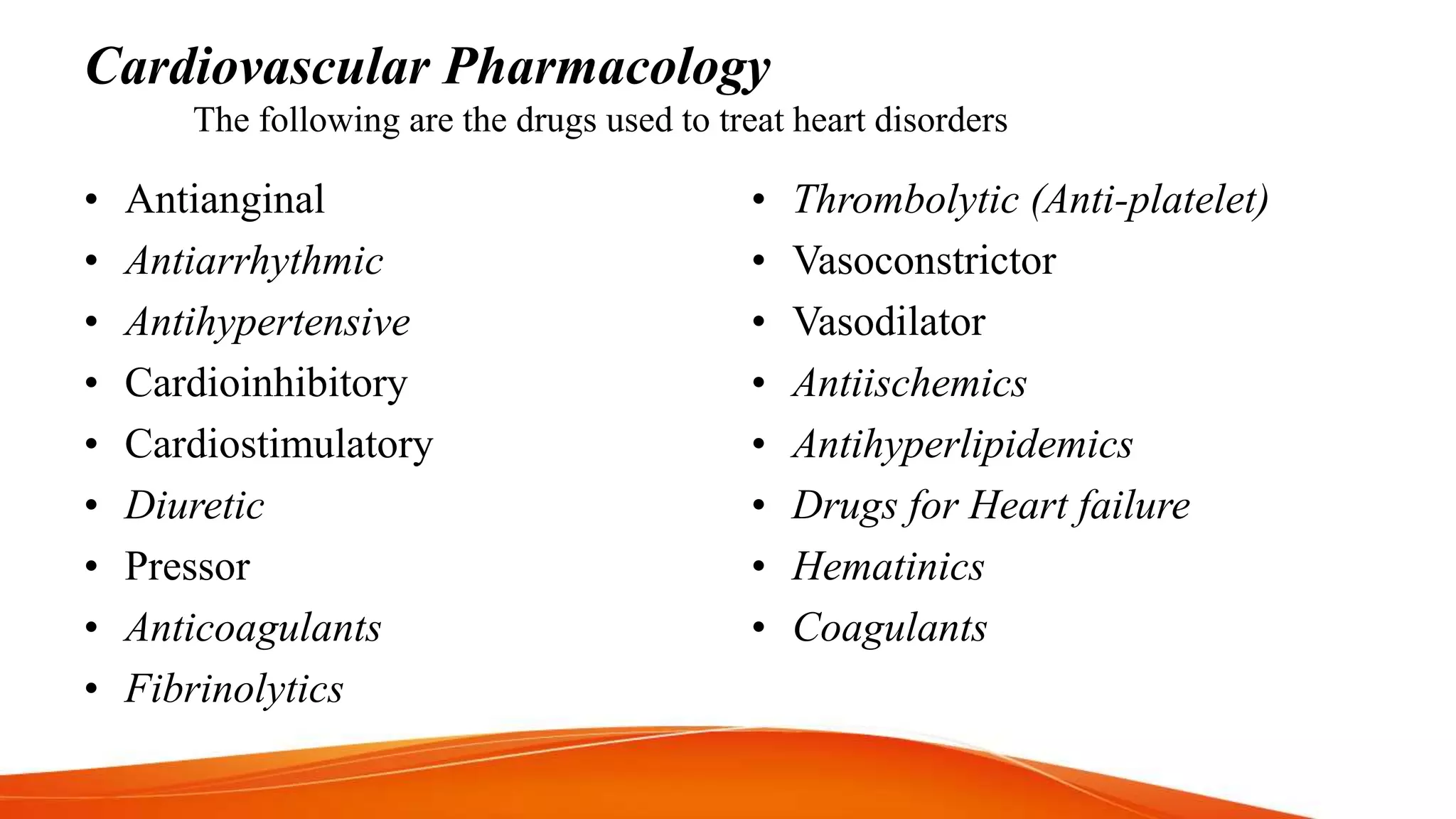 Cardiovascular Pharmacology | Definition | Disorders | Drugs | PPTX