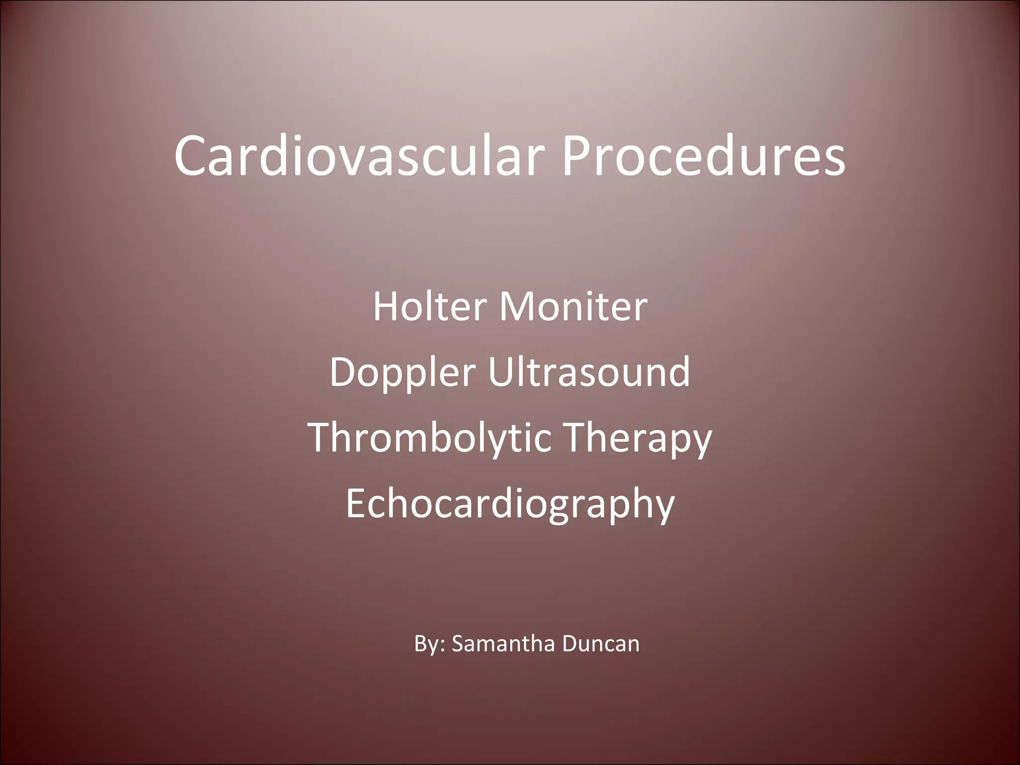 Cardiovascular procedures | PPT
