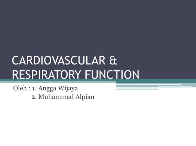CARDIOVASCULAR & RESPIRATORY FUNCTION.pptx