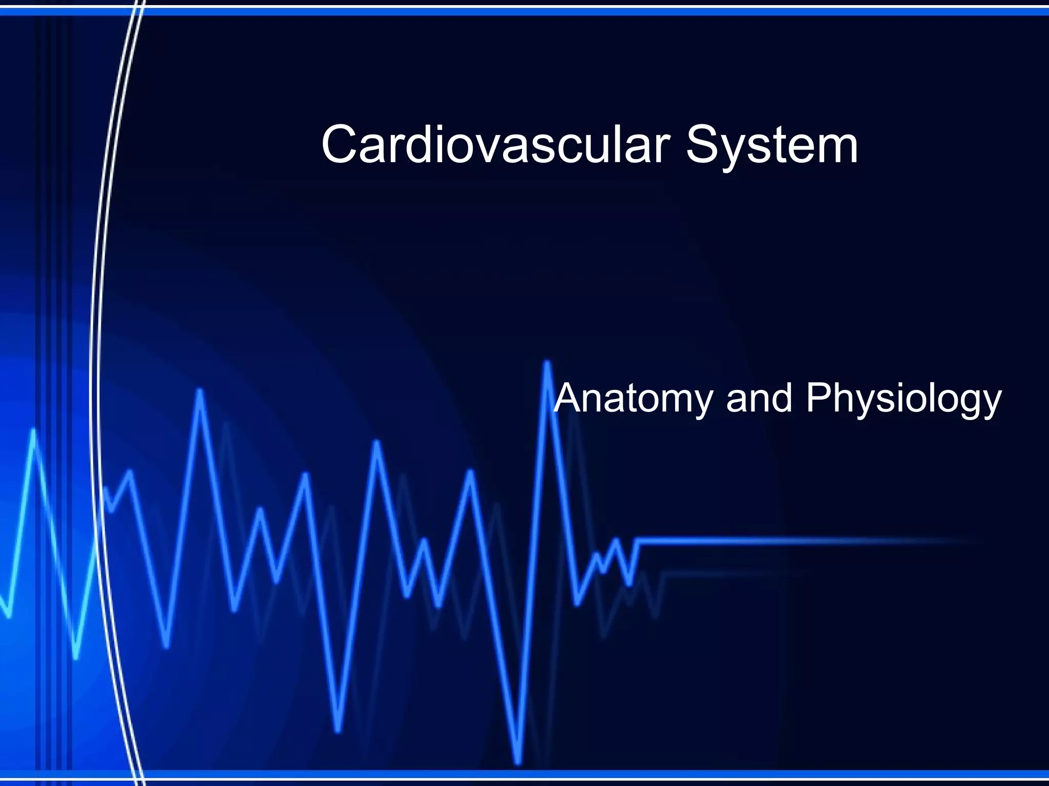 Cardiovascular System | PPT