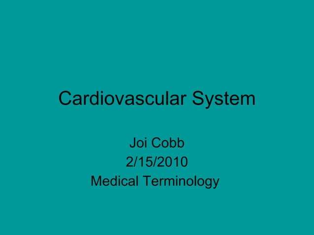 Cardiovascular System | PPT
