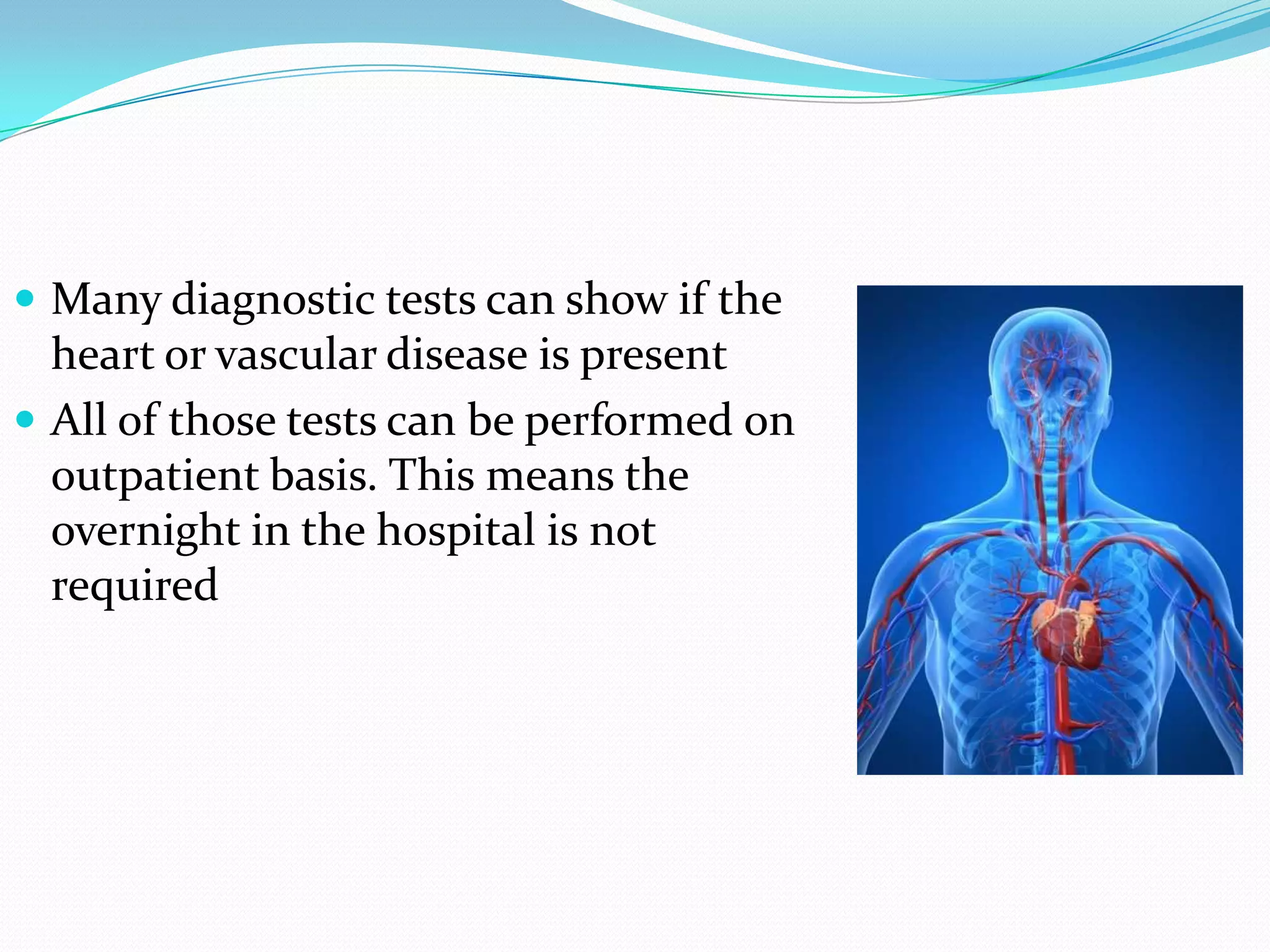 Cardiovascular system/ diagnostic tests and procedures | PPTX