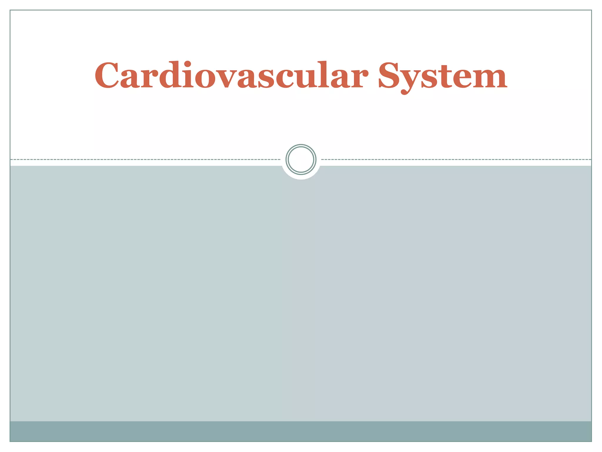 Cardiovascular system | PPT