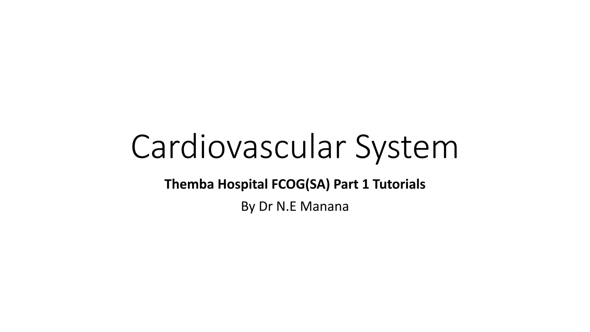 Cardiovascular System.pptx