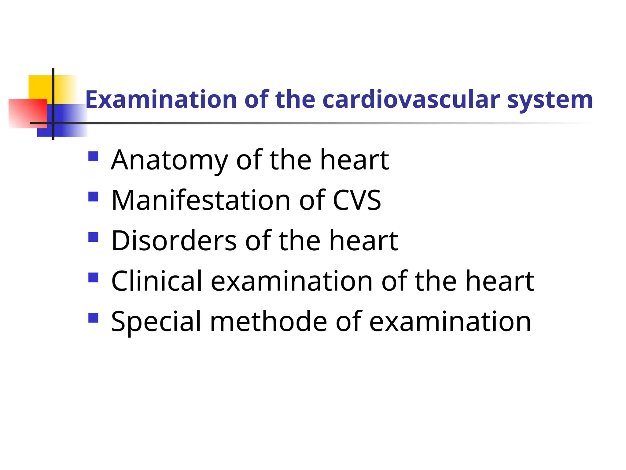 cardiovascular system examination for .ppt