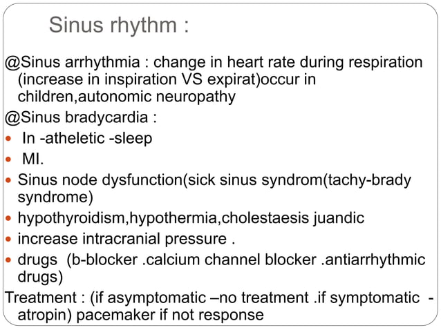 Cardiovascular system arrhythmia Disorders of heart Rate and rhythm and ...