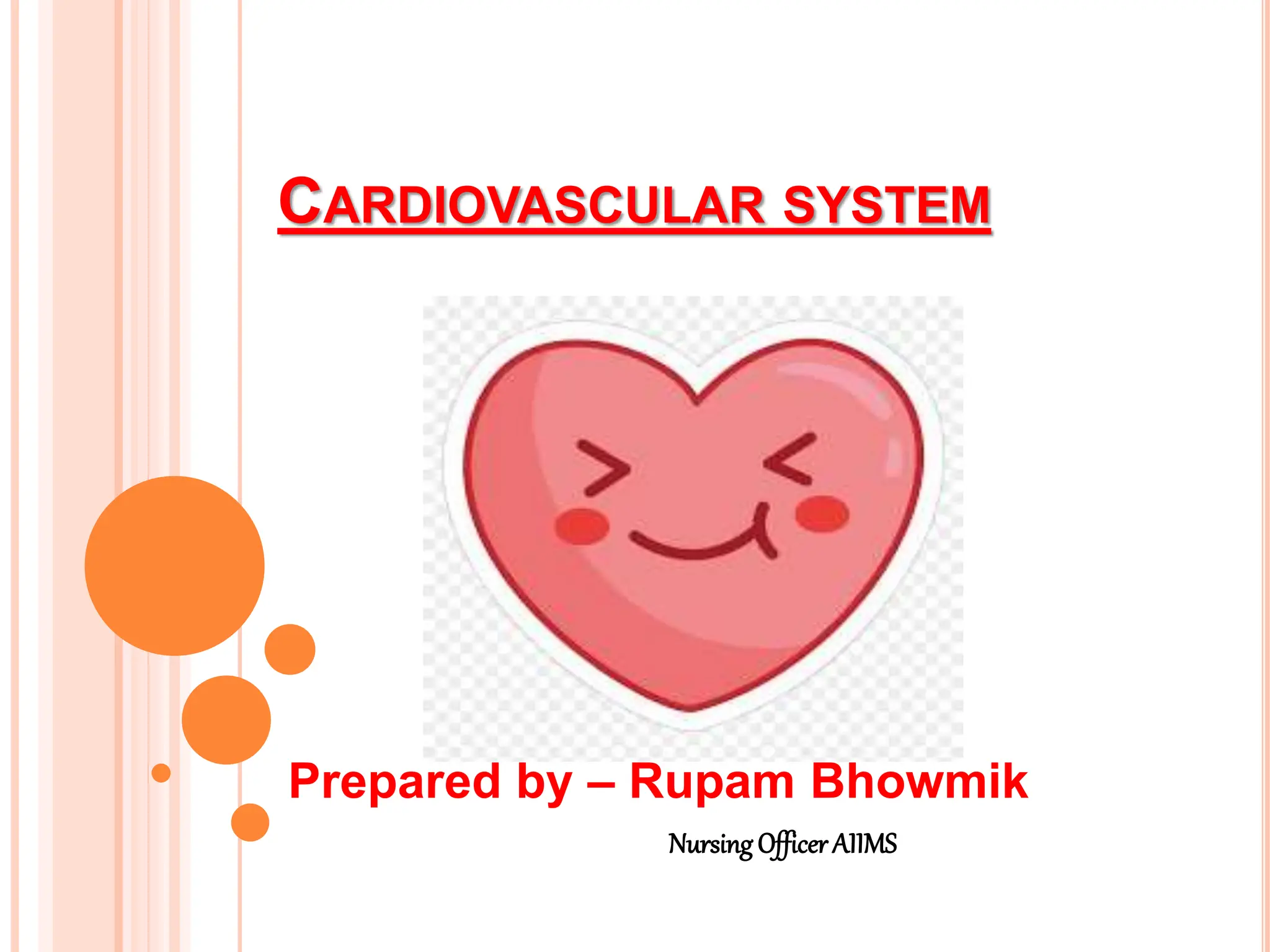 Cardiovascular system by Rupam Bhowmik.pptx