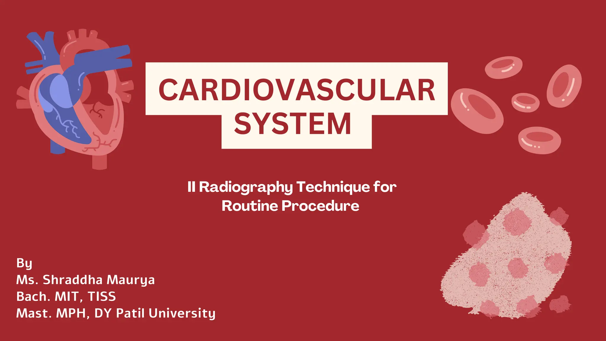 Heart, Vessels & Imaging: A Complete Overview of the Cardiovascular ...