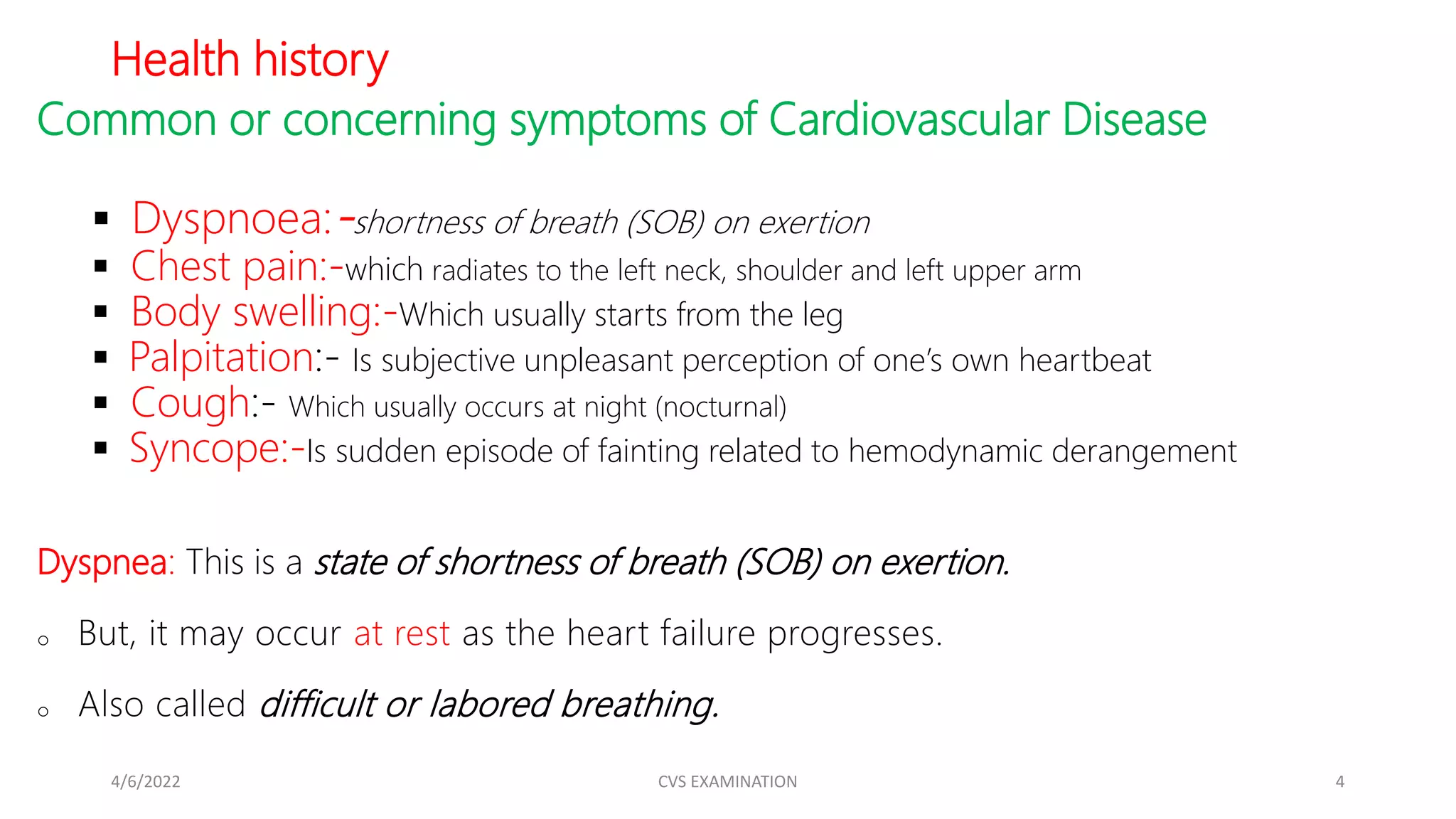 Cardio vascular system (cvs) examination | PPTX