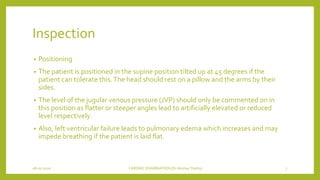 CARDIO VASCULAR SYSTEM EXAMINATION.pptx