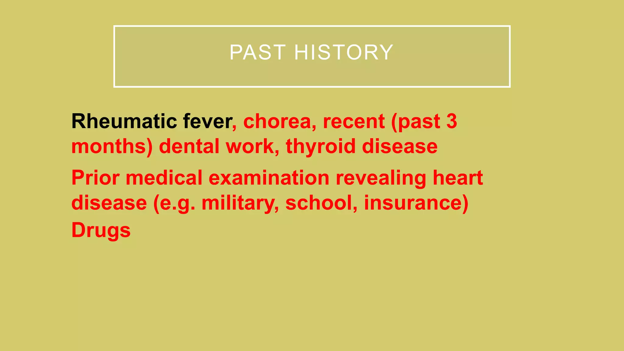 Cardiovascular system history taking | PPTX