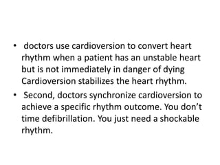 Cardioversion Vs. Defibrillation.pptx