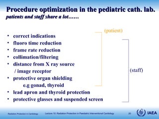 Radiation Protection in Paediatric Interventional Cardiology | PPT