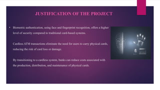 cardless atm implementation as a project | PPT