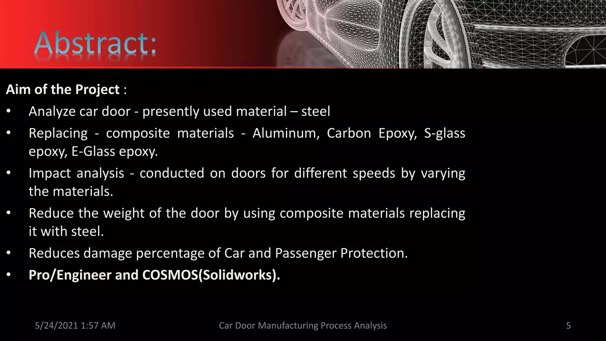 Car door manufacturing in Real Industries | PPTX