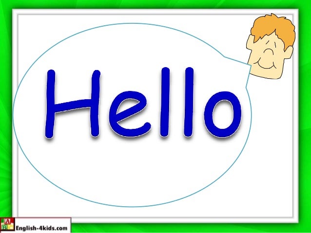 Hello