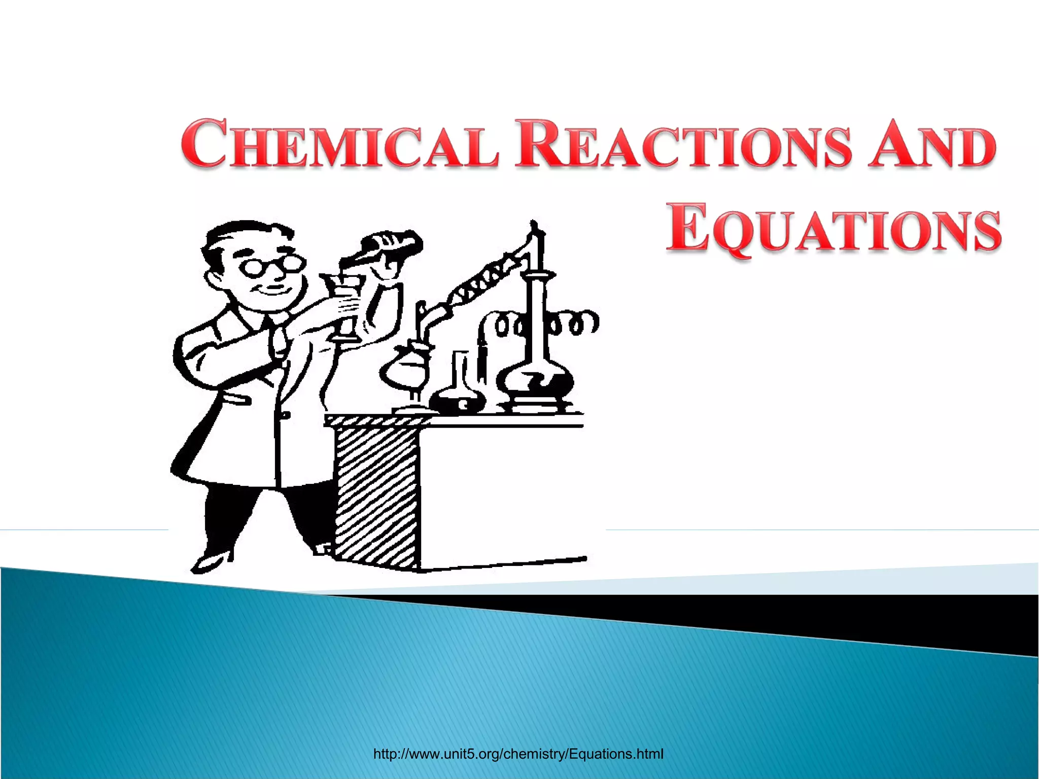 CHEMICAL EQUATIONS AND REACTIONS | PPT | Chemistry | Science