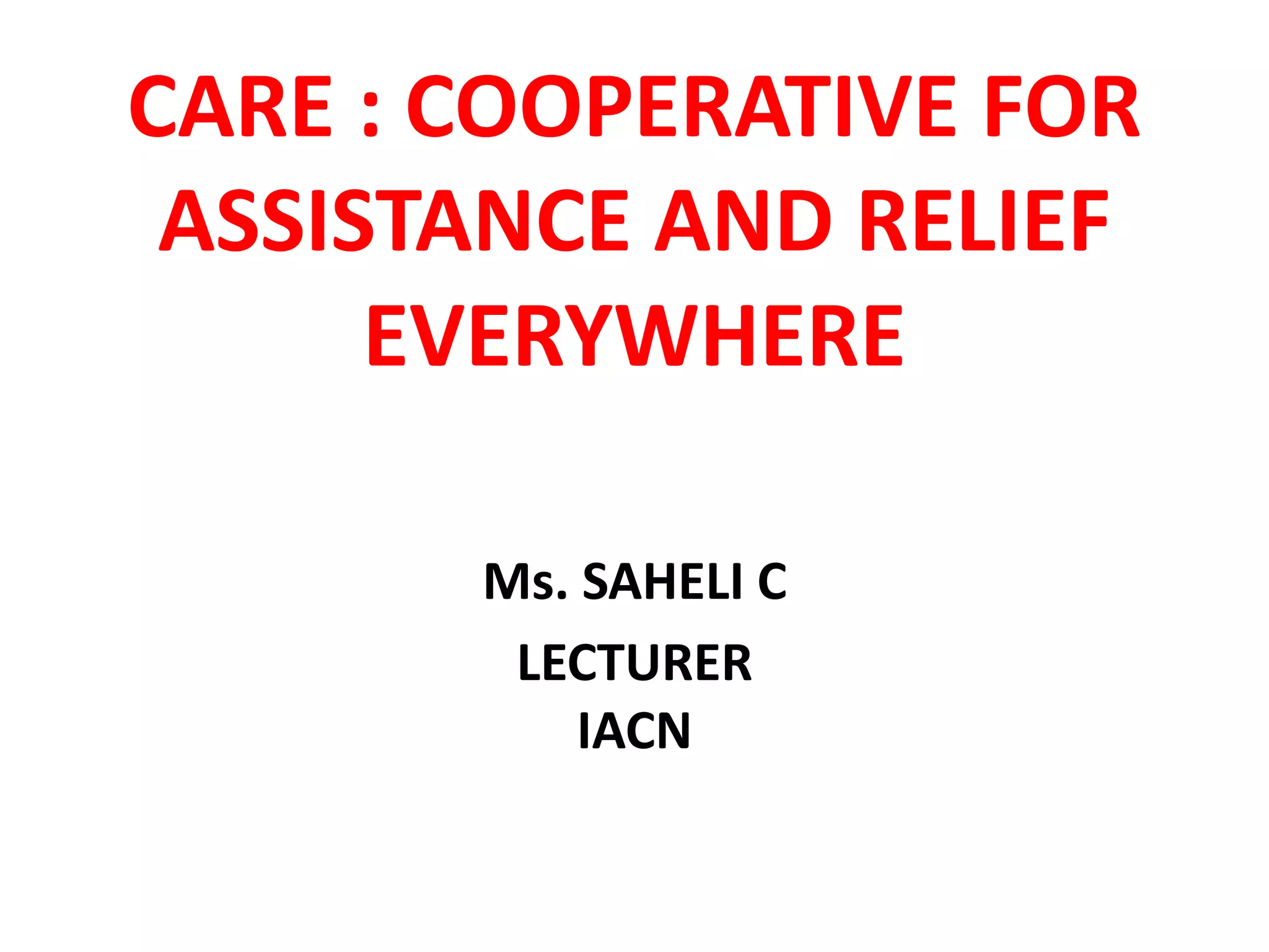 Cooperative for assistance and relief everywhere (CARE) | PDF