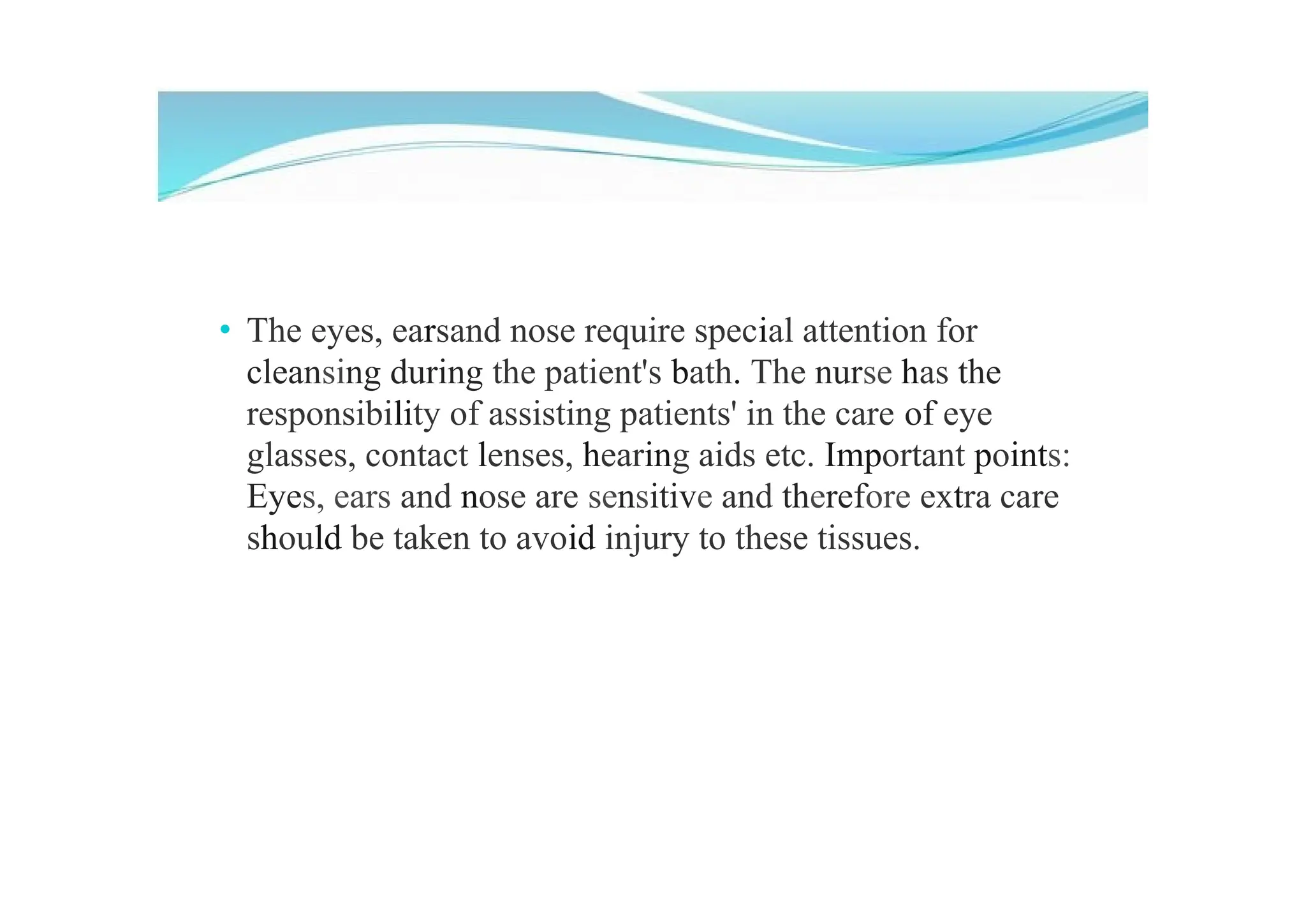 Care-of- Eyes- Ears-and-Nose presentation | PPT | Oral care | Personal Care