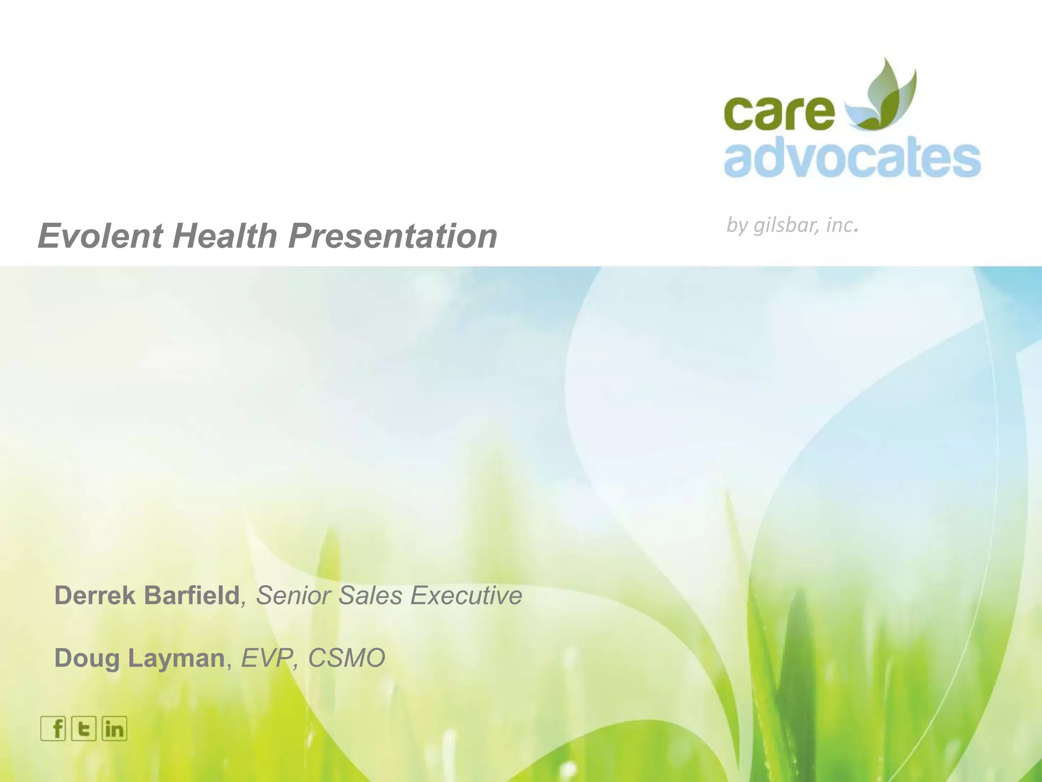 Care advocates evolent health presentation | PPTX