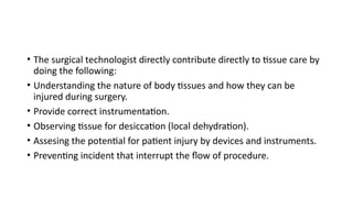 Care and Handling Of Tissues.pptx Tissues | PPT