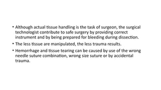 Care and Handling Of Tissues.pptx Tissues | PPT