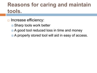 Care and maintenance of Simple Tools dale.ppt
