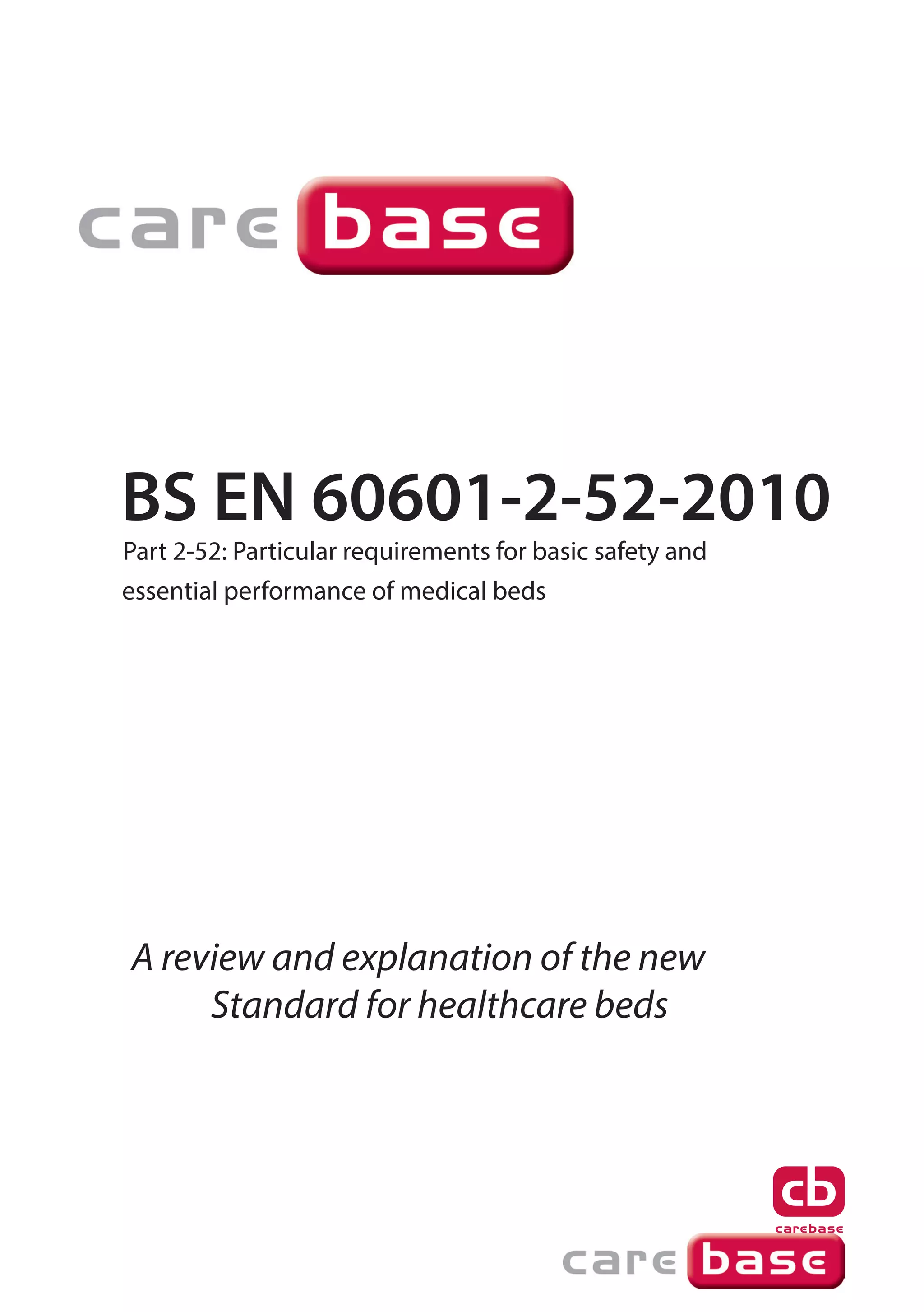 Carebase free bed standard guide BS EN 60601-2-52 | PDF
